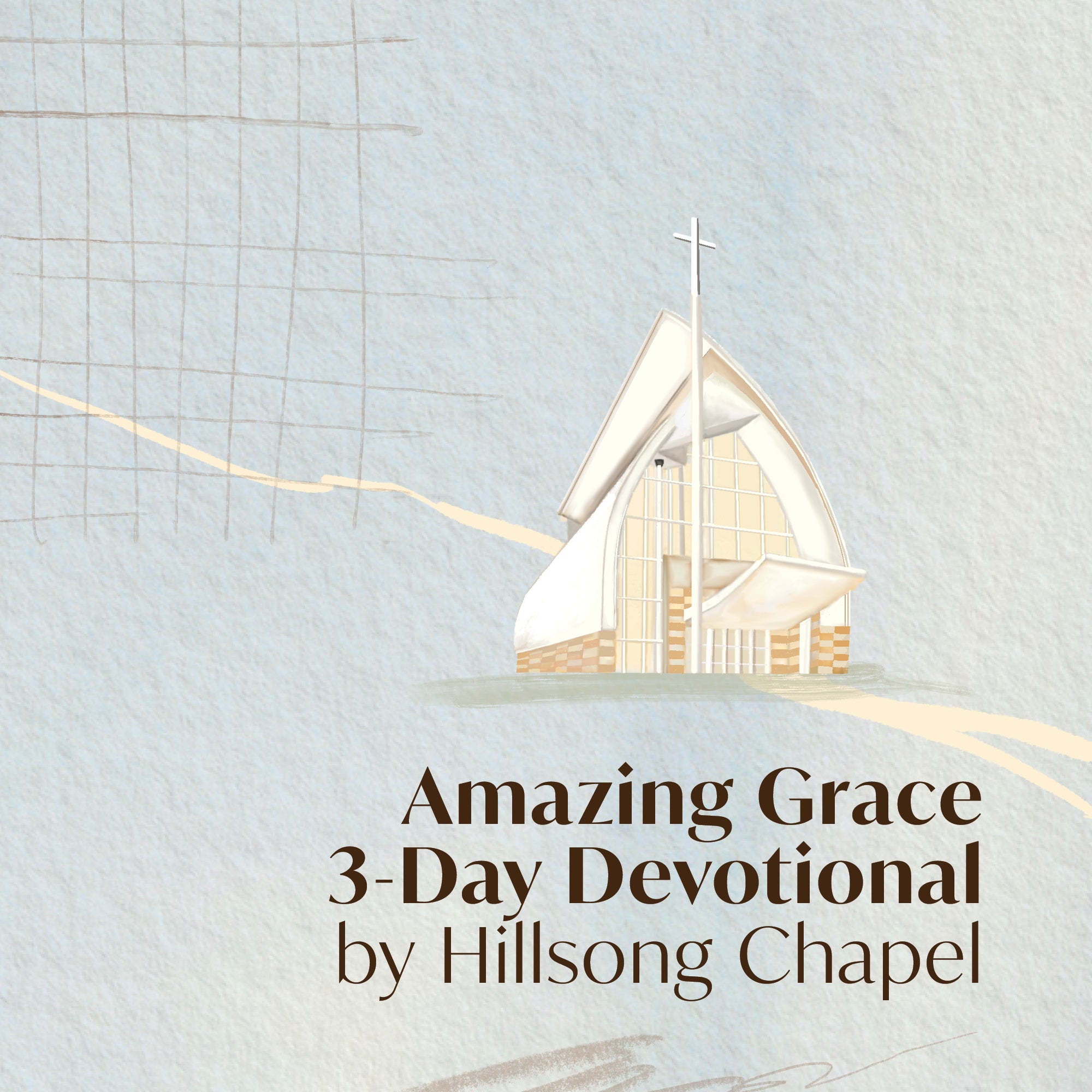 Amazing Grace Devotional – HILLSONG RESOURCES